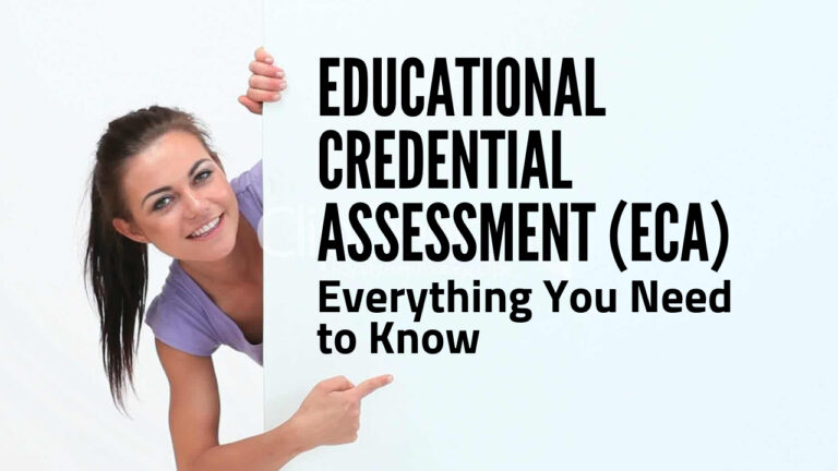 Educational Credential Assessment (ECA) – Everything You Need To Know ...