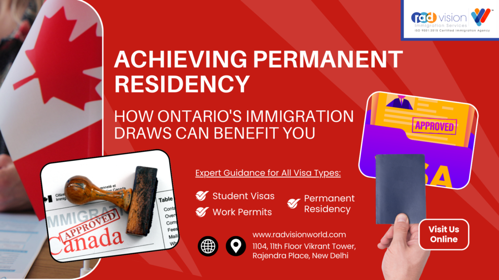 Achieving Permanent Residency: How Ontario’s Immigration Draws Can ...